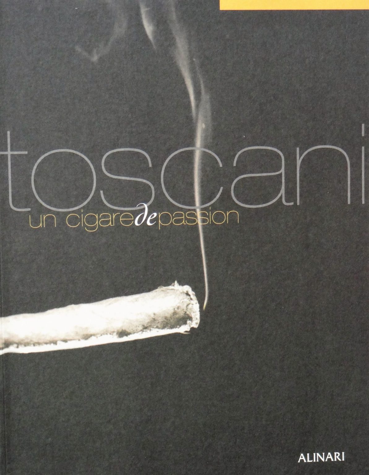 Toscani, un cigare de passion (Livre) – BooksArtPassio